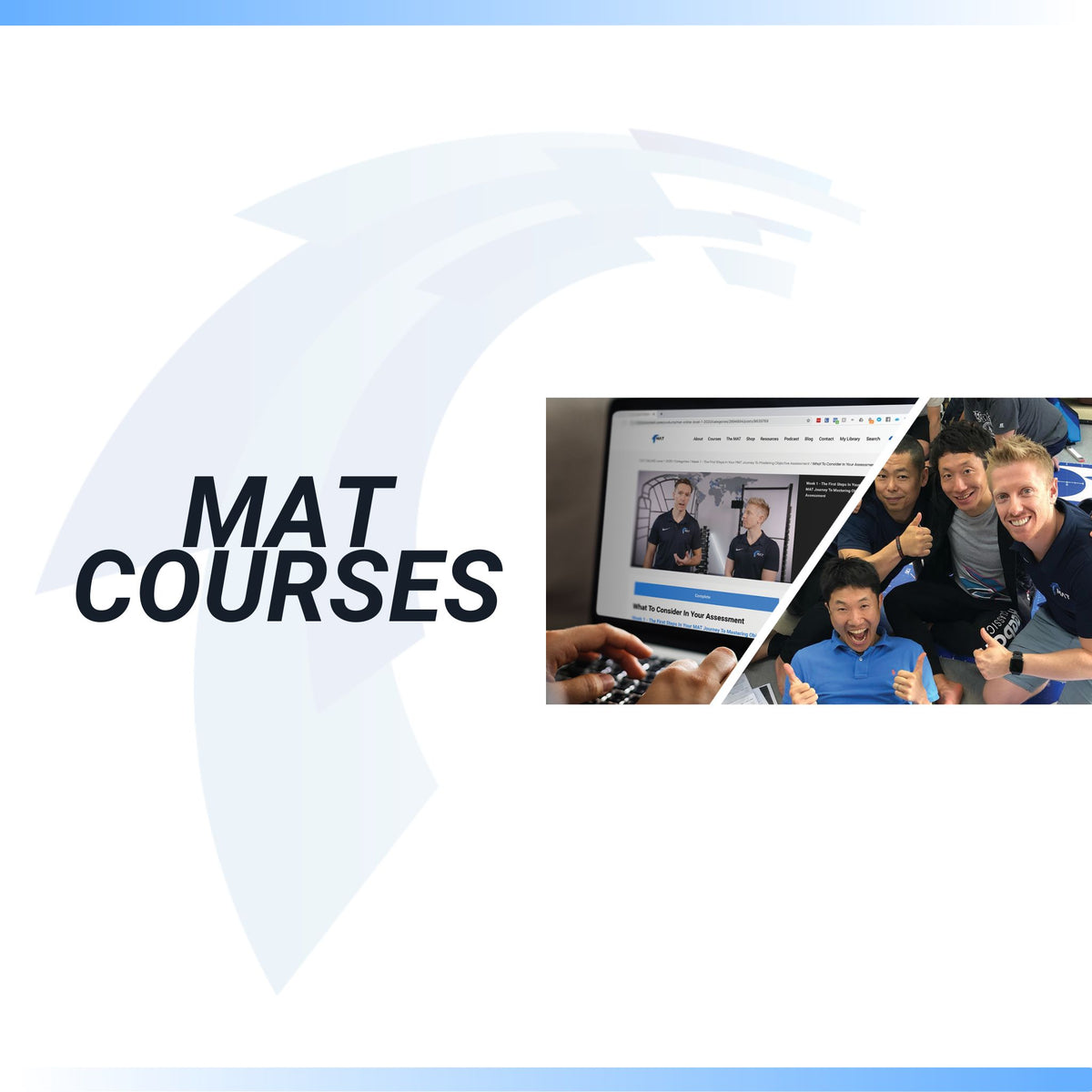 MAT Courses – Movement Assessment Technologies